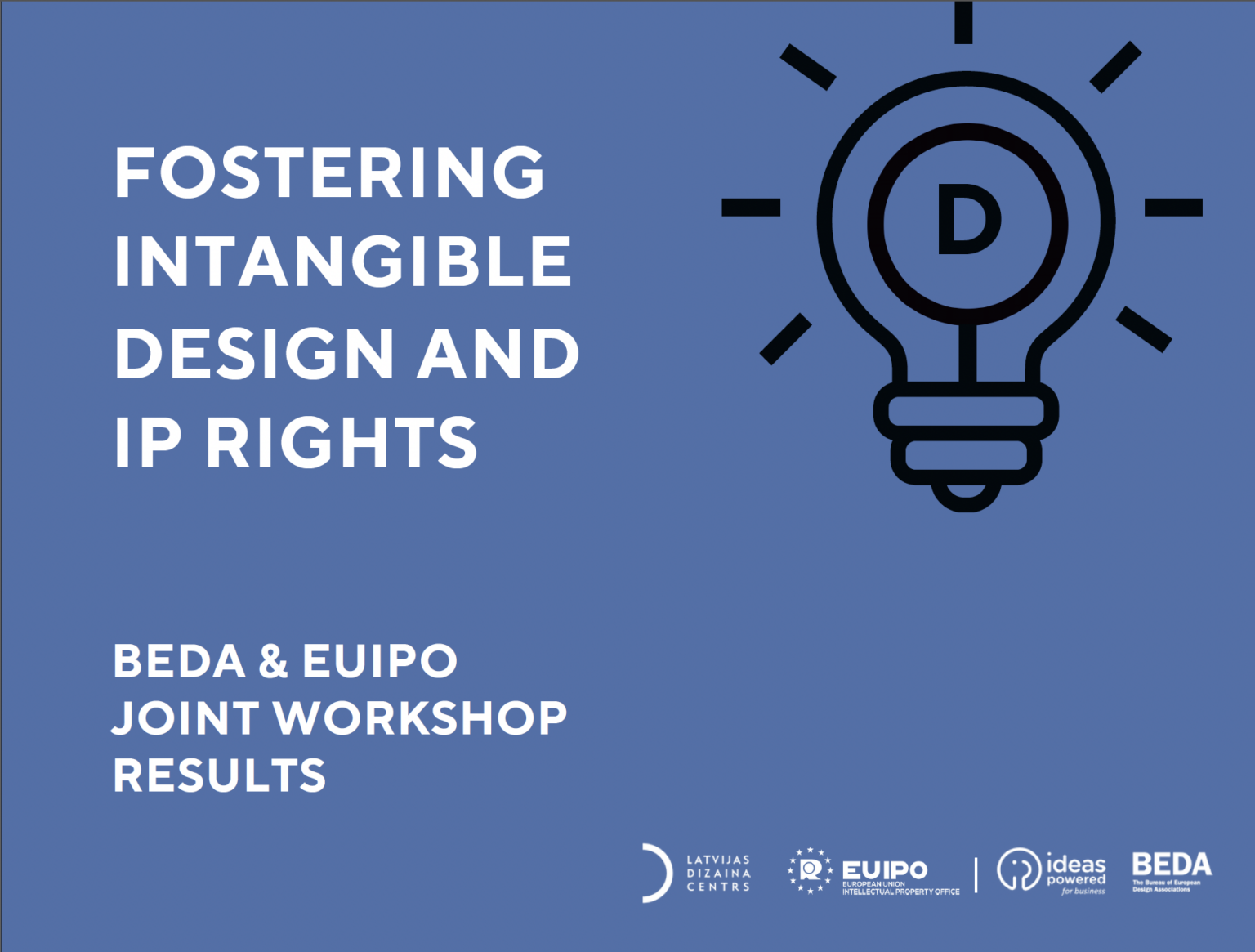 Workshop Report: Fostering Intangible Design and IP Rights – BEDA